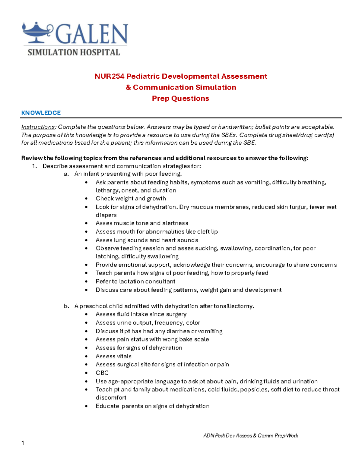 254 SIM LAB 2 for peds - ADN Pedi Dev Assess & Comm Prep Work NUR254 ...