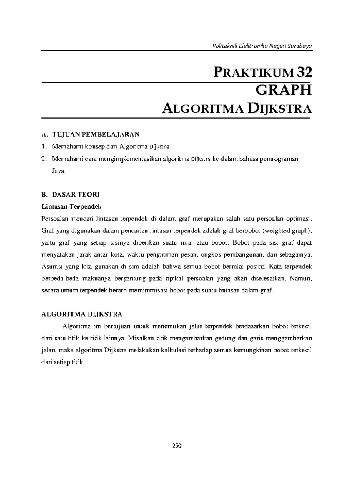 Praktikum 32 - Algoritma Dijkstra - P PRRAAKKTTIIKKUUMM 3322 G ...