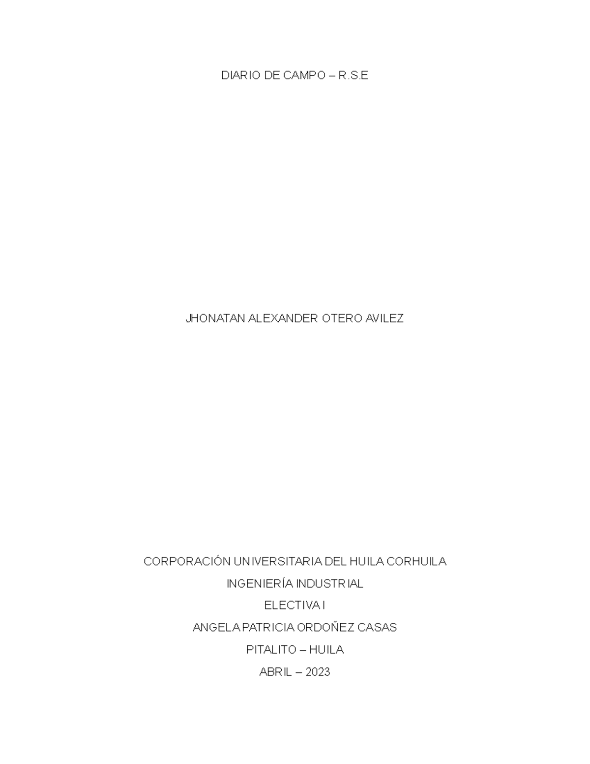 Diario DE Campo - TODO - DIARIO DE CAMPO – R.S JHONATAN ALEXANDER OTERO ...