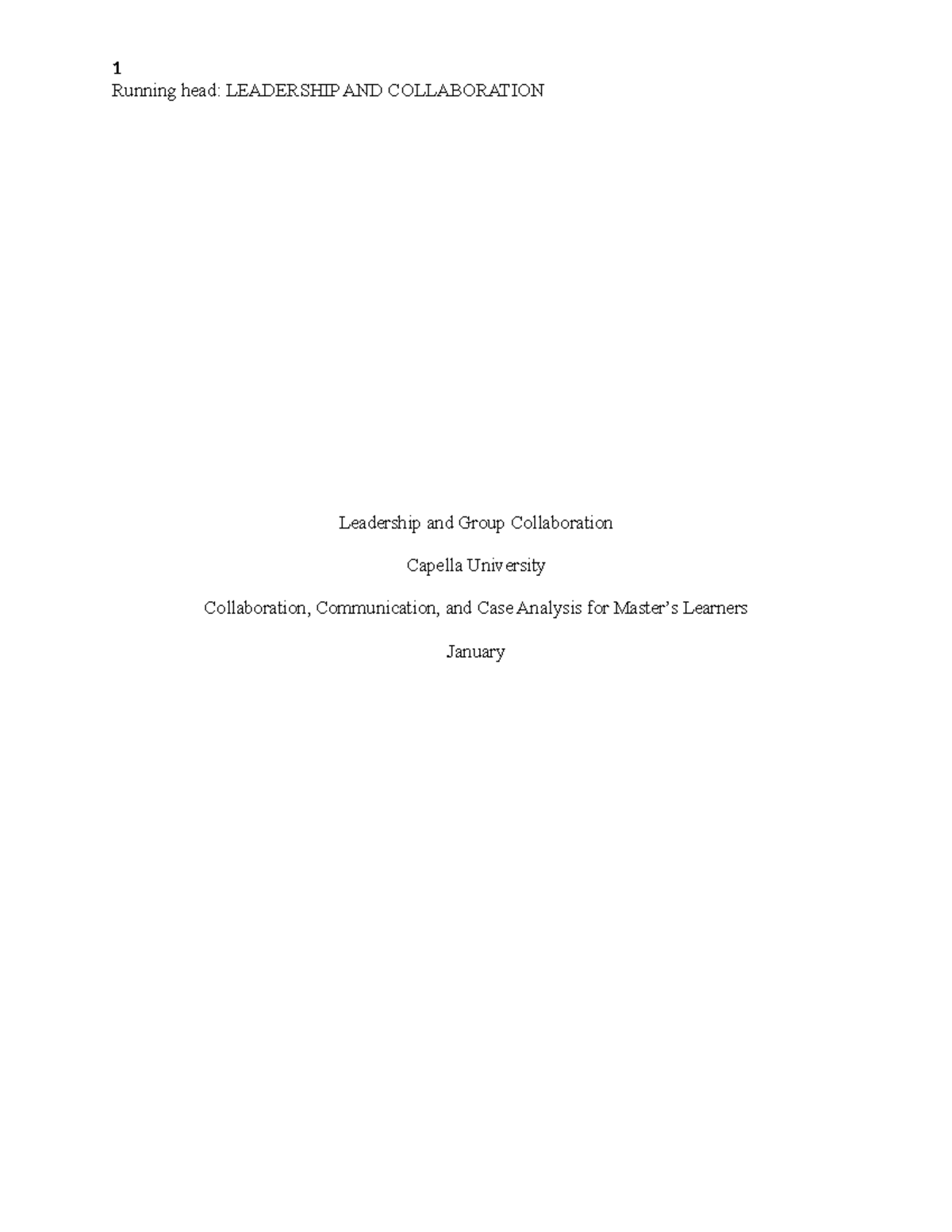 Assignment 2 upload - assessment 2 - Running head: LEADERSHIP AND ...