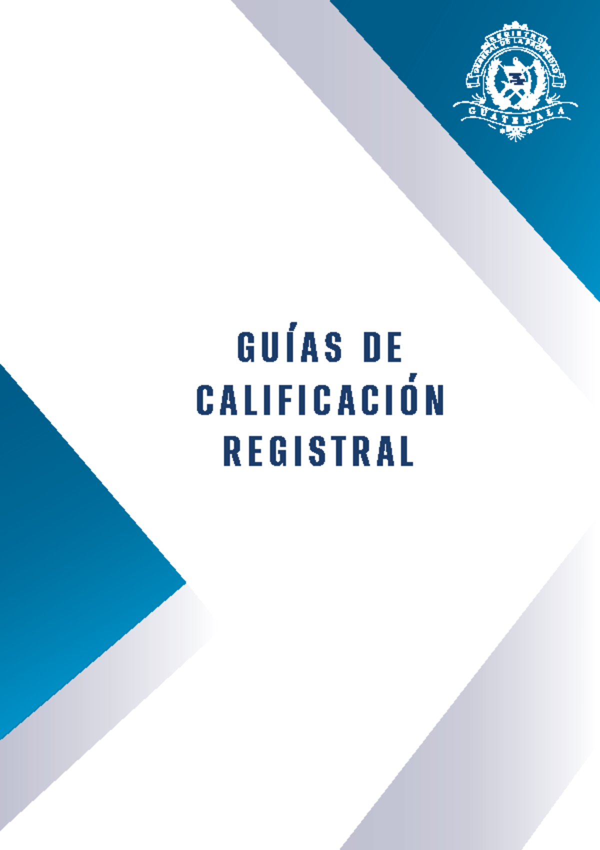 Guías de Calificación Registral Actualizadas, del Registro General de la Propiedad - G U I A S D ...