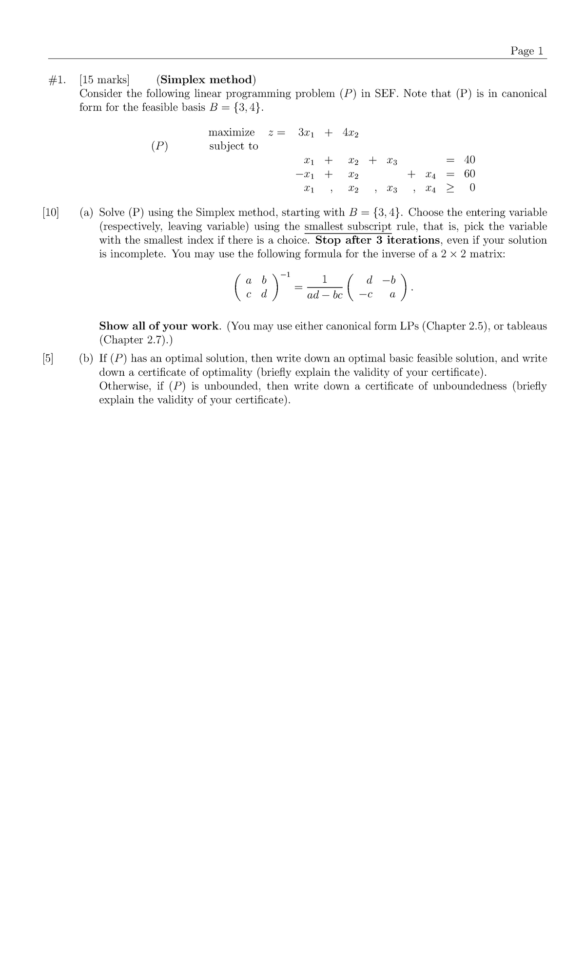 Sample Final - #1. [15 marks] (Simplex method) Consider the following ...