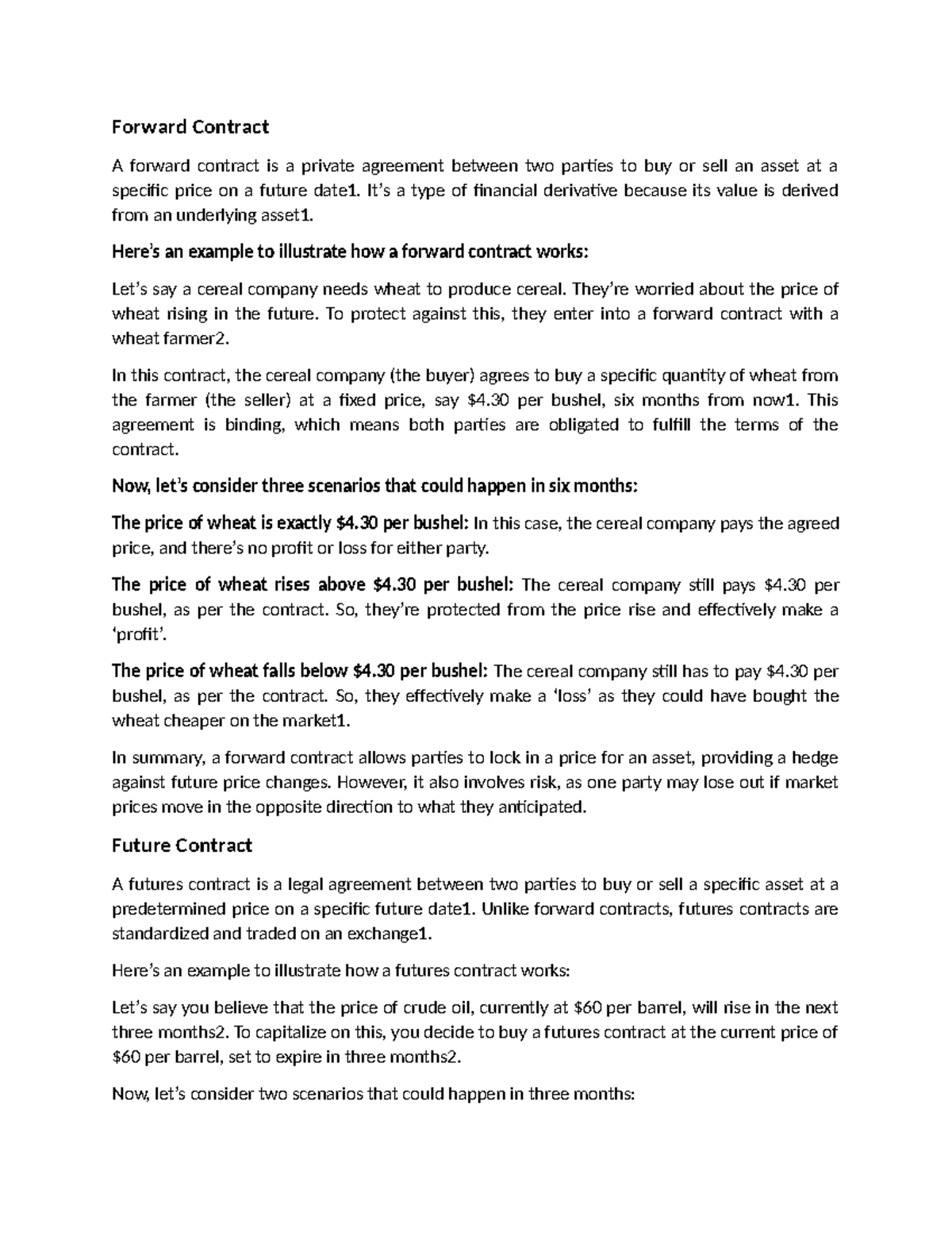 Financial derivatives - Forward Contract A forward contract is a ...