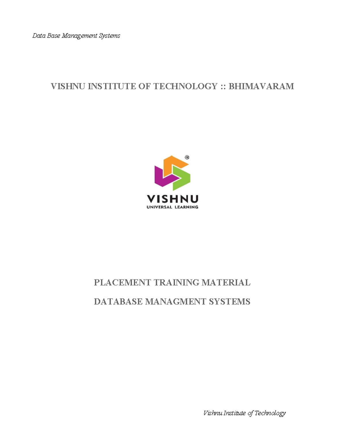 DBMS Q & A - Important - VISHNU INSTITUTE OF TECHNOLOGY :: BHIMAVARAM ...