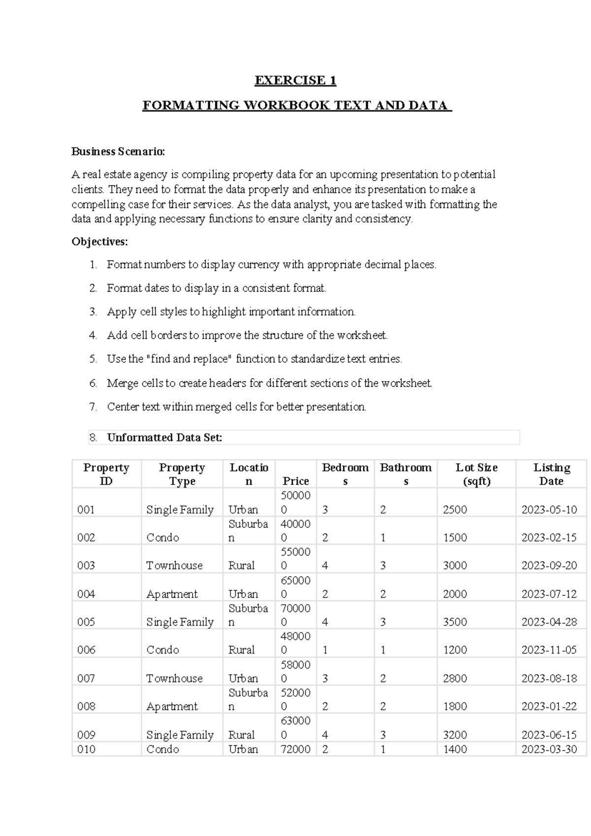 OAT Exercises - no description - EXERCISE 1 FORMATTING WORKBOOK TEXT AND DATA Business Scenario ...