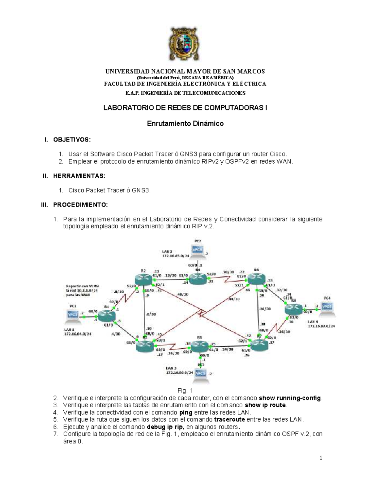 Lab Enrutamiento Dinámico RIPv2 y OSPFv 2 RCI - 1 UNIVERSIDAD NACIONAL MAYOR DE SAN MARCOS - Studocu