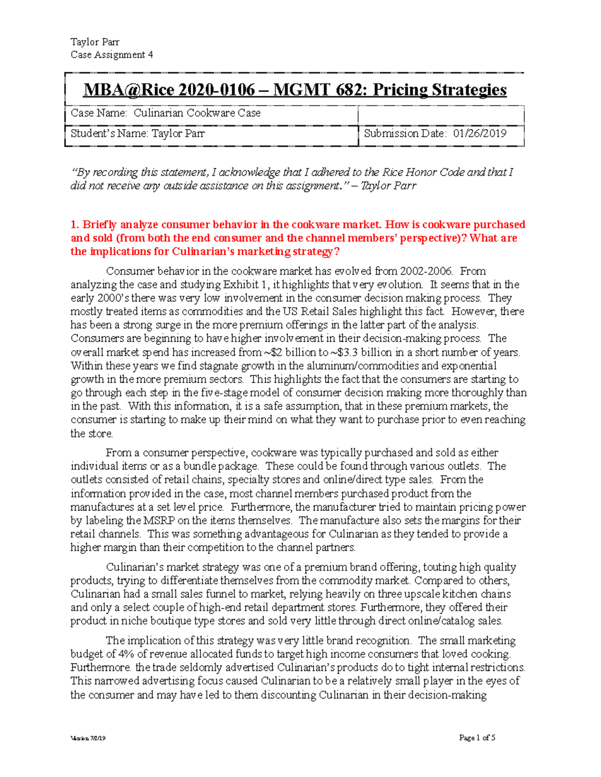 Taylor Parr Case Assignment 4 - Case Assignment 4 MBA@Rice 2020-0106 ...