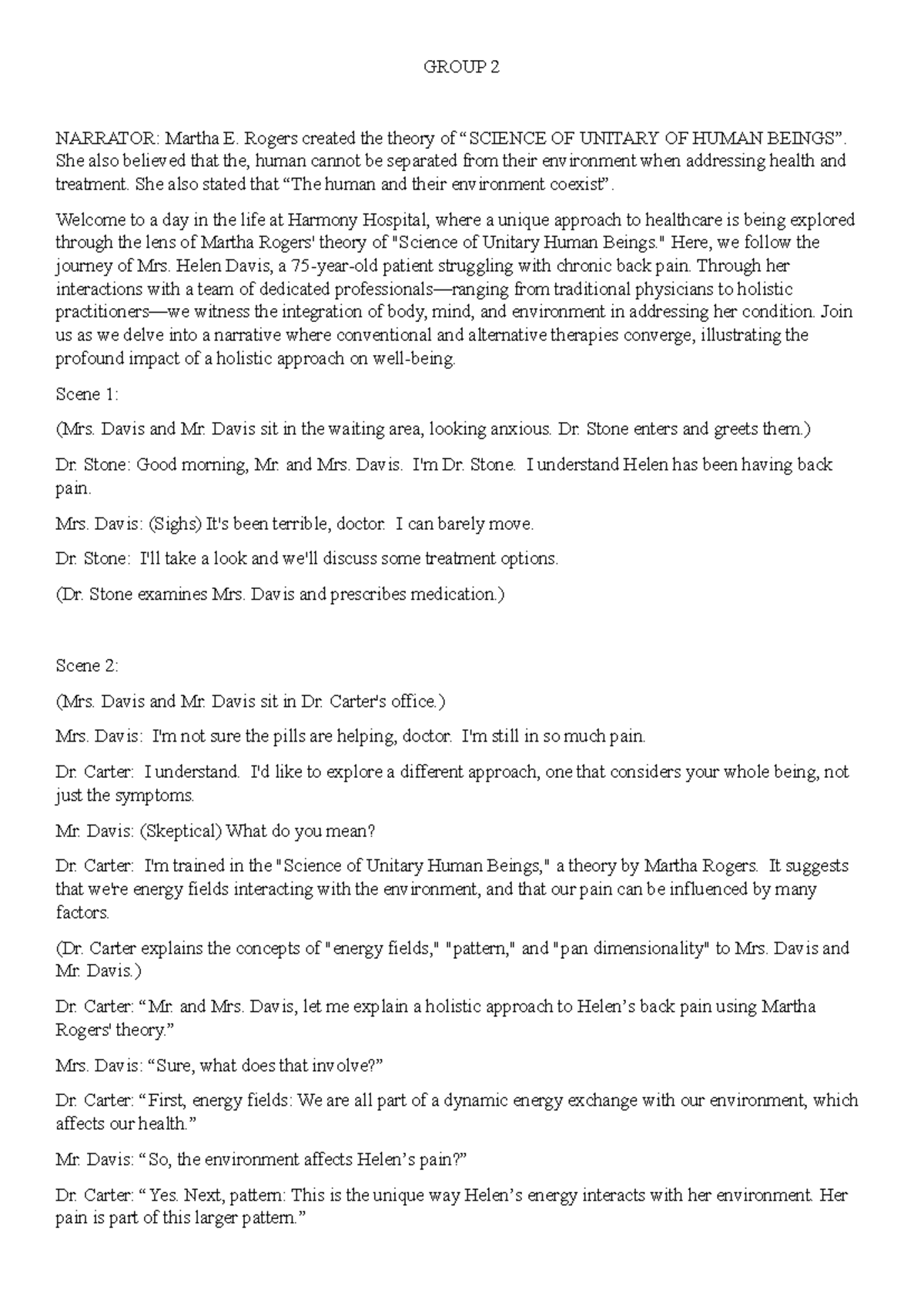 Group-2- Script-NCM100 - GROUP 2 NARRATOR: Martha E. Rogers created the ...