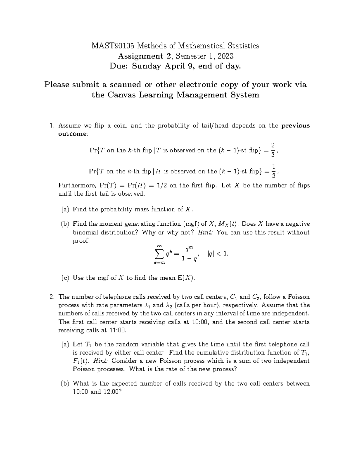 Assignment 2 - MAST90105 Methods of Mathematical Statistics Assignment 2, Semester 1, 2023 Due ...