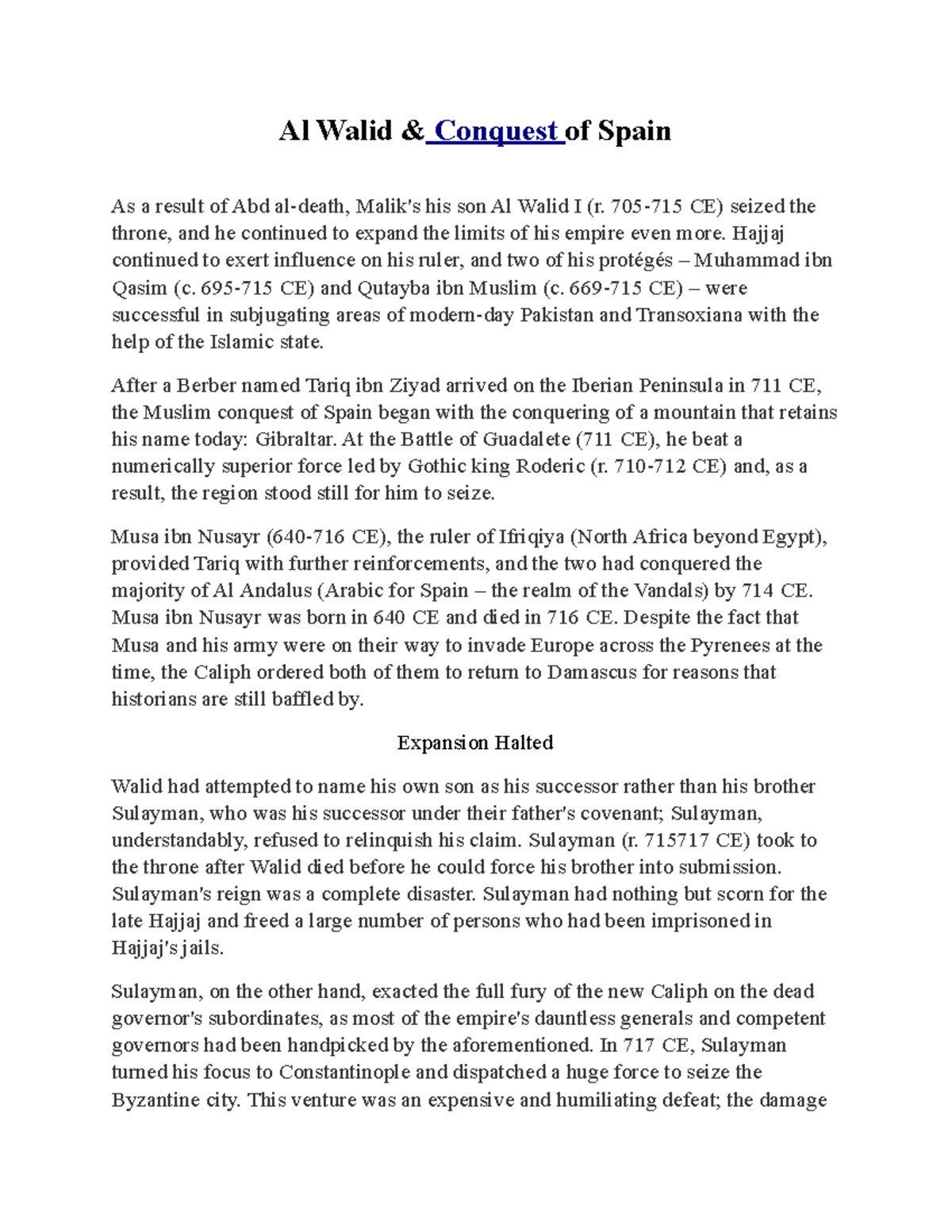 Al Walid & Conquest of Spain - Al Walid & Conquest of Spain As a result ...