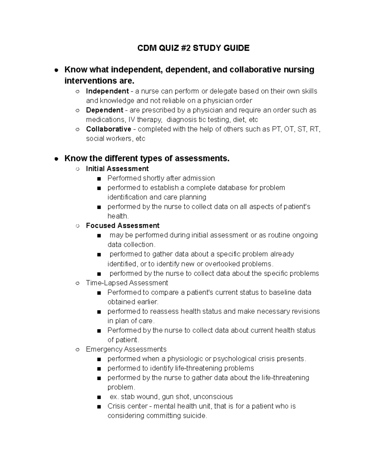 CDM Quiz 2 - Clinical - CDM QUIZ #2 STUDY GUIDE Know what independent ...