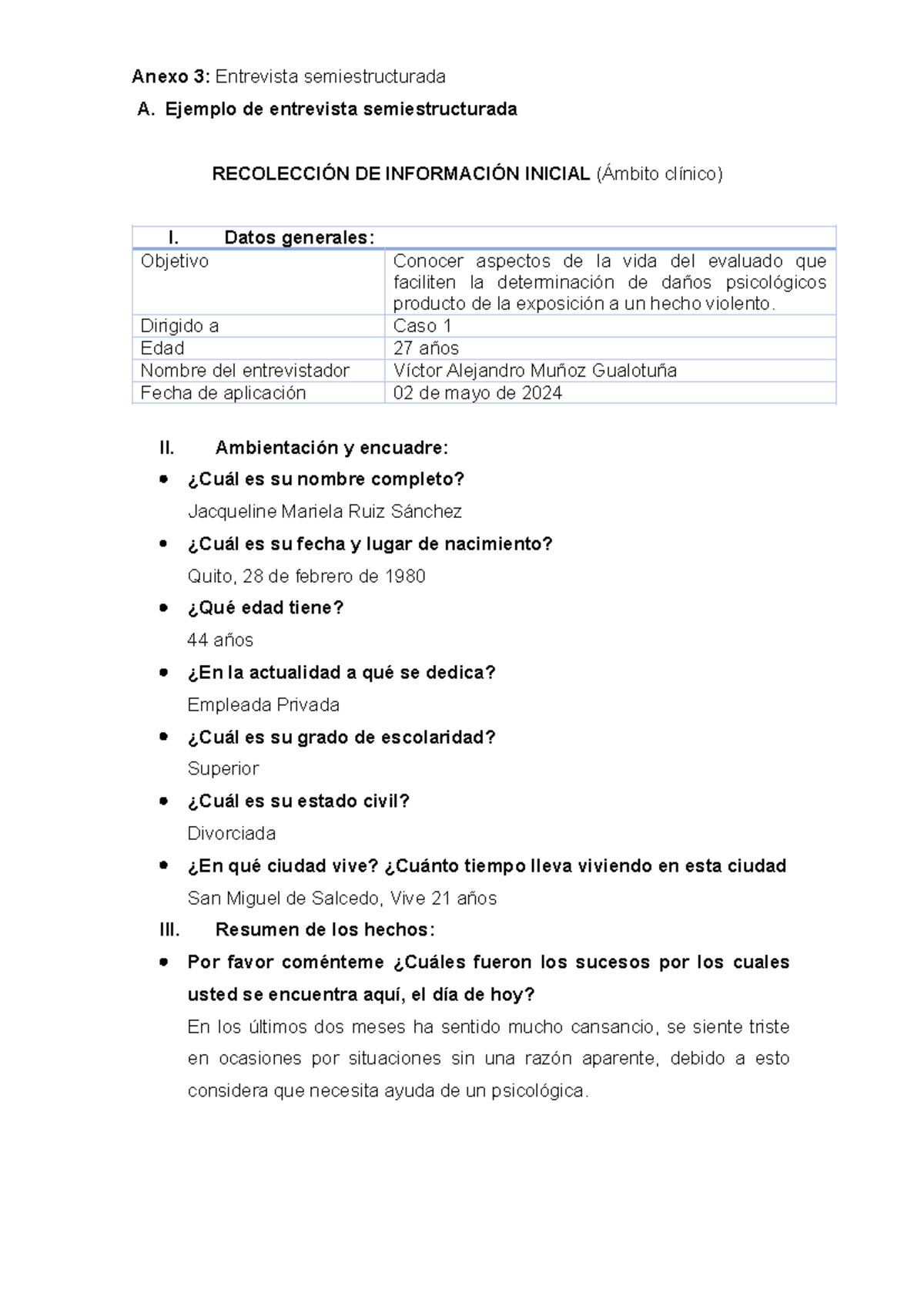 Anexo 3-Entrevista estructurada y semiestructurada - Anexo 3: Entrevista semiestructurada A ...