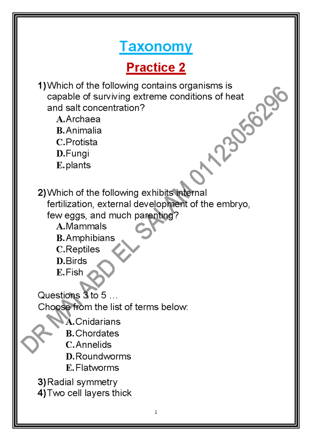 Taxonomy practice 2 - Biology for ACT exams - Taxonomy Practice 2 Which of the following ...