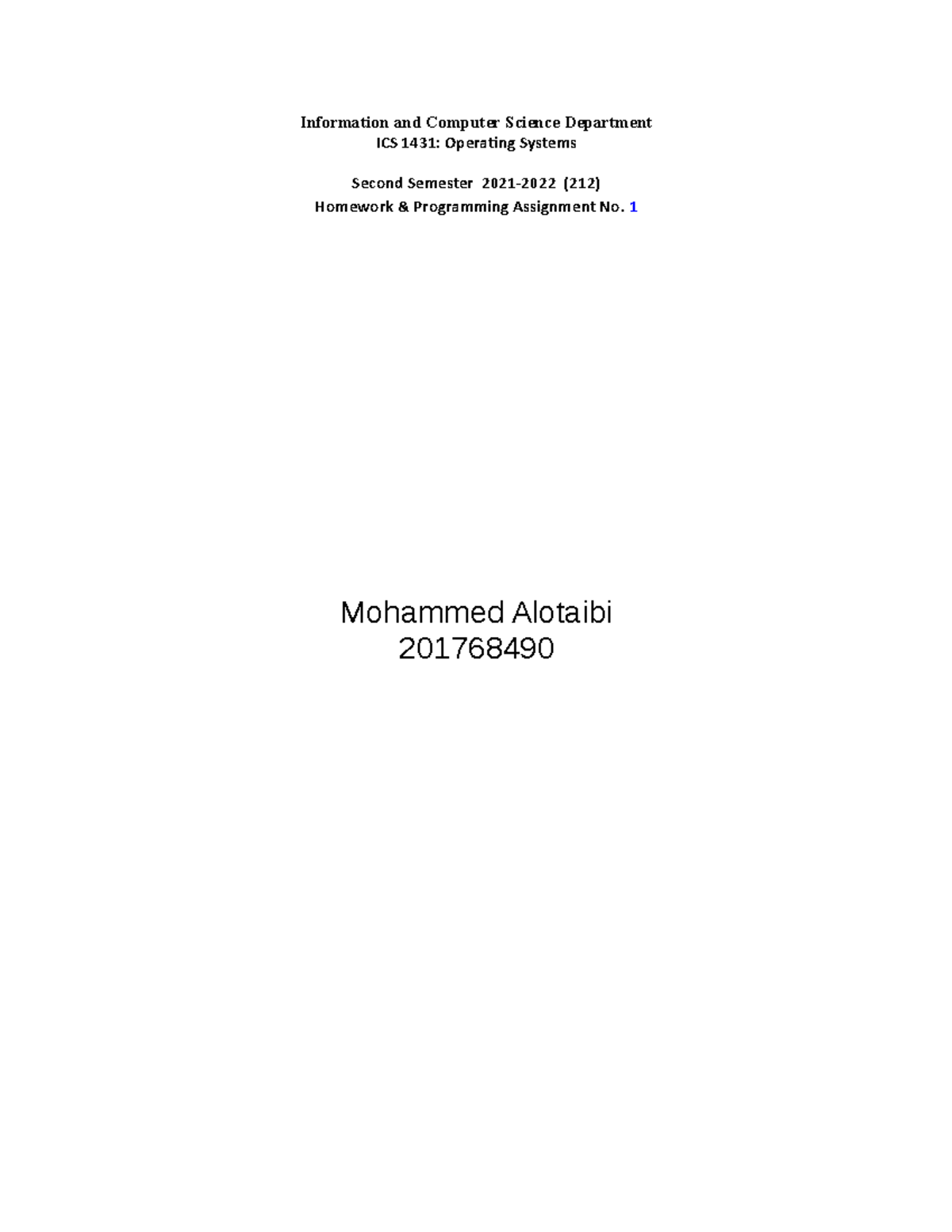 2017 68490-Mohammed Alotaibi-02-HW Prog 1 - Information and Computer Science Department ICS 1431 ...