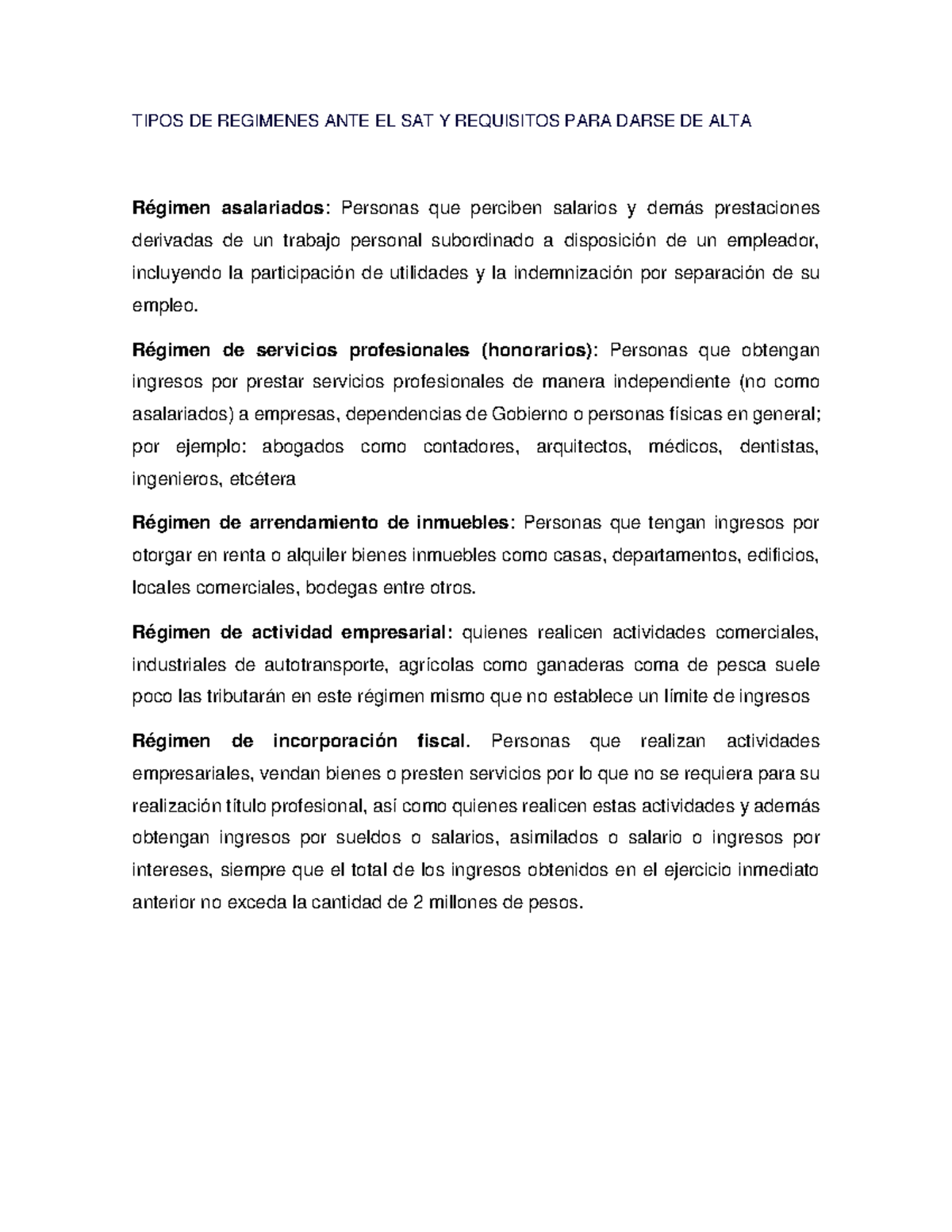 Tipos DE Regimenes ANTE EL SAT Y Requisitos PARA Darse DE ALTA - TIPOS ...