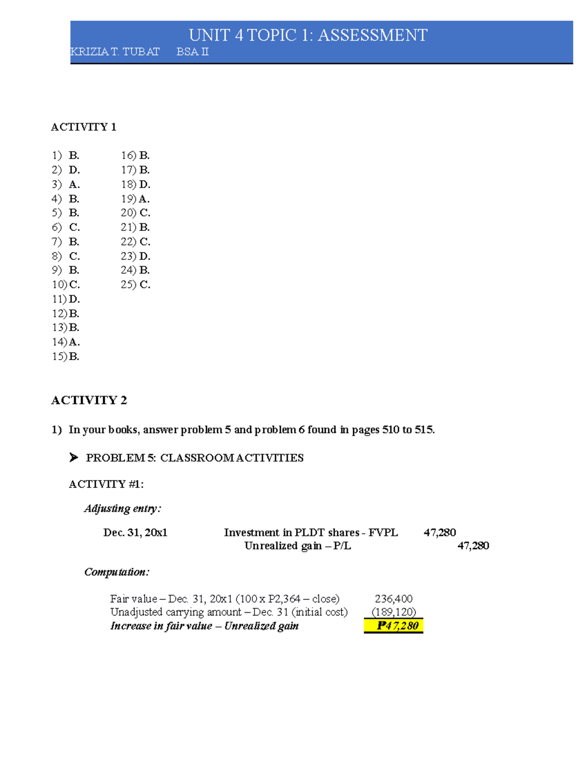 Tubat Unit4 Topic 1 Assessment - Intermediate Accounting 1 - JRMSU ...