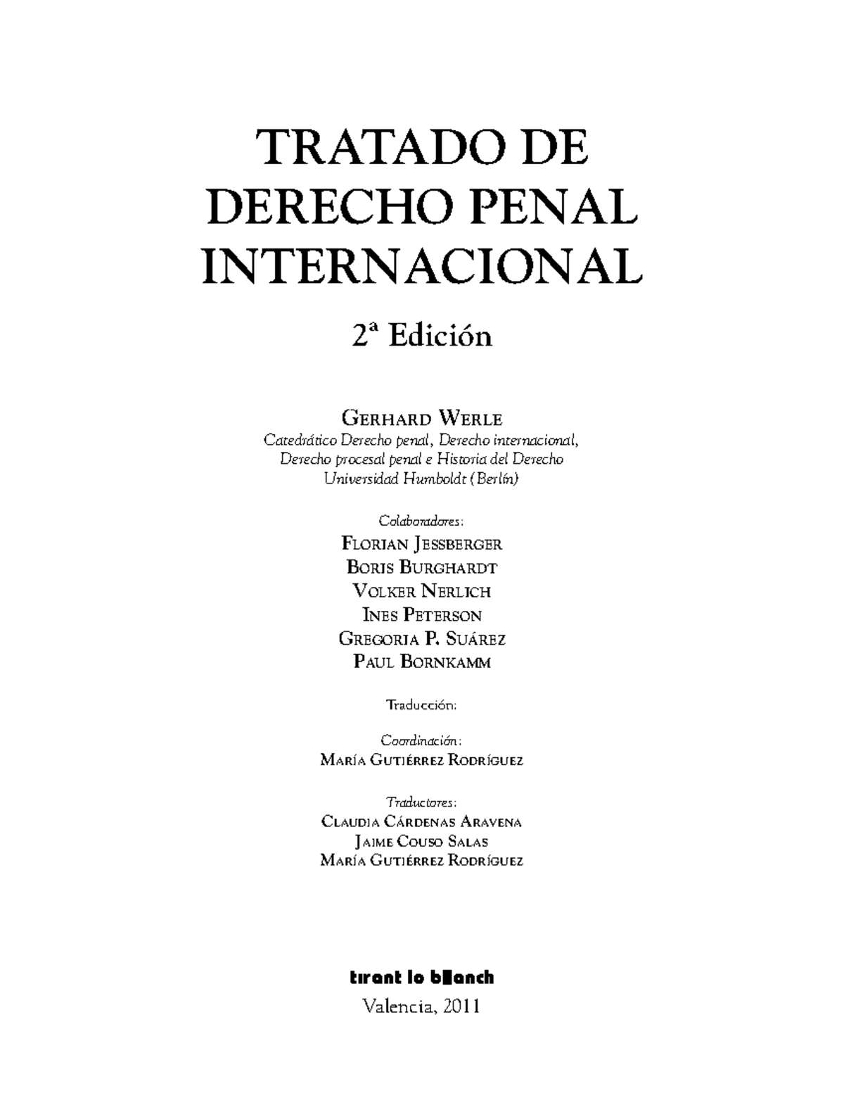 Obligatoria Lectura - Werle. Tratado - TRATADO DE DERECHO PENAL ...