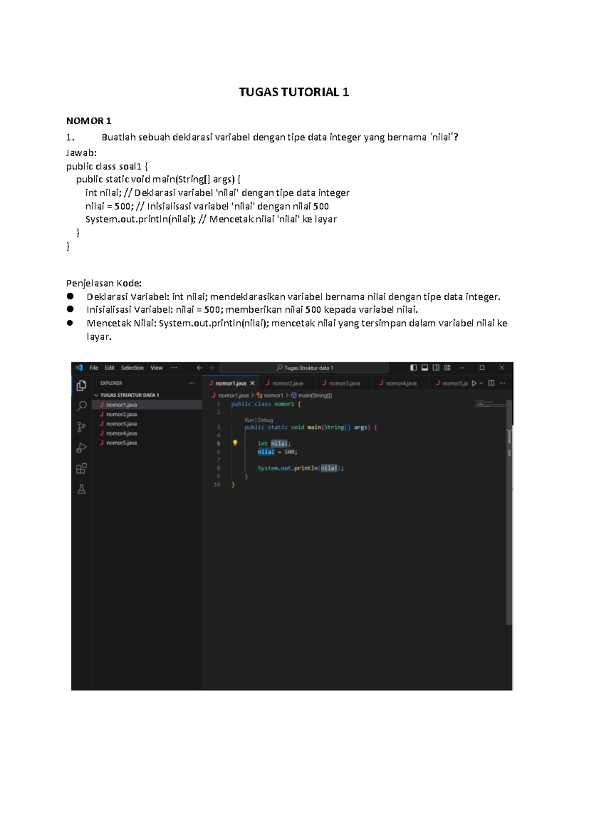 Tuton 1 MSIM4202 Struktur Data 20242 - TUGAS TUTORIAL 1 NOMOR 1 Buatlah sebuah deklarasi ...