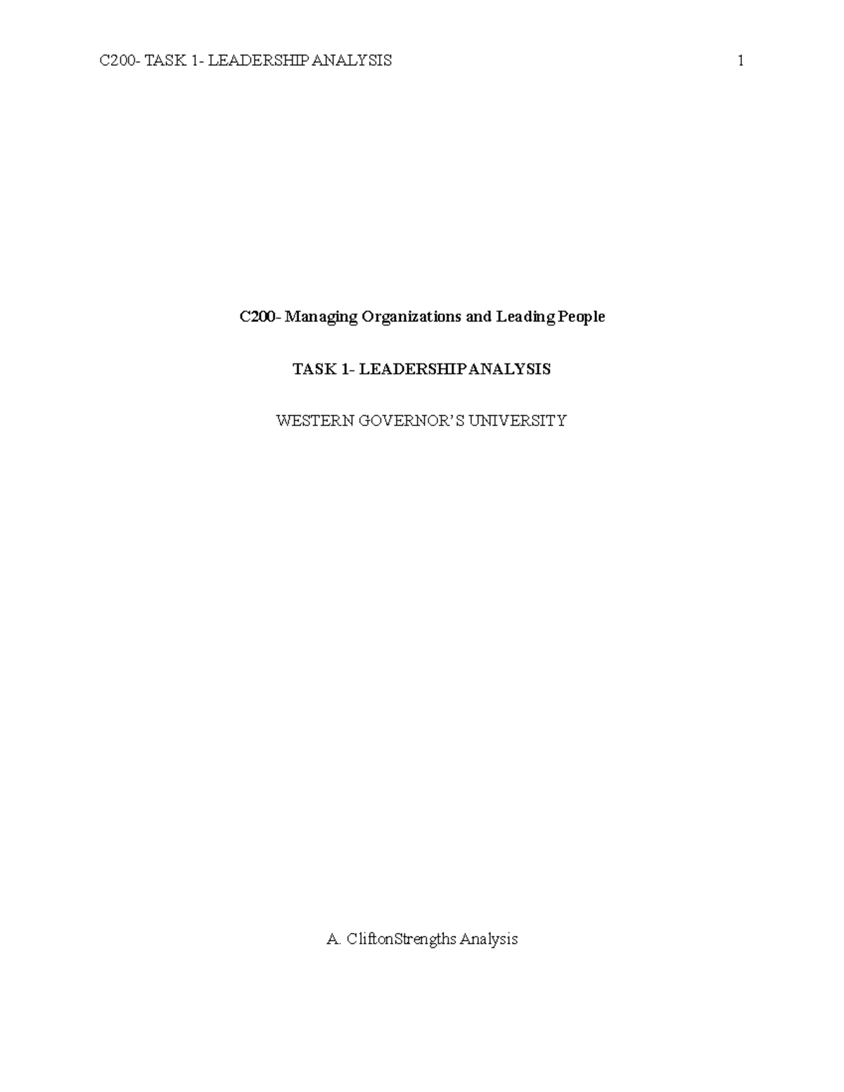 C200 Task 1 Leadership Analysis - C200- Managing Organizations and ...