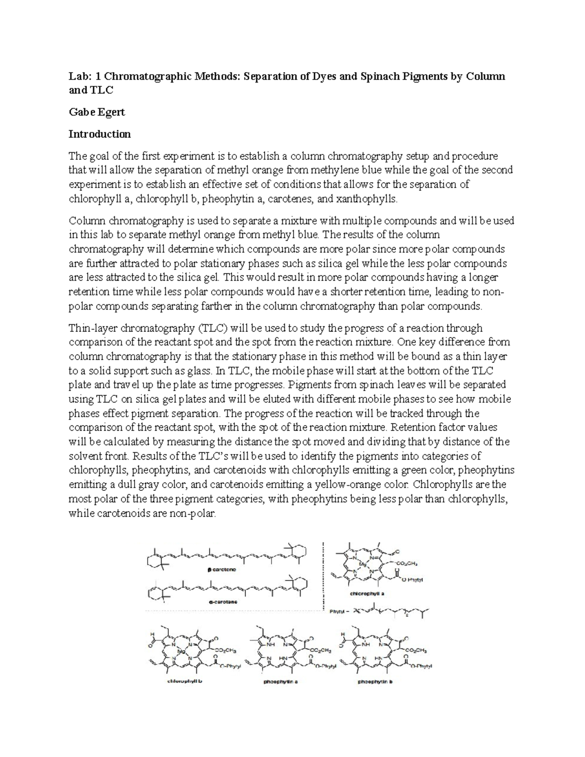 Orgo Lab 1 Chromatography Lab Report - Lab: 1 Chromatographic Methods ...