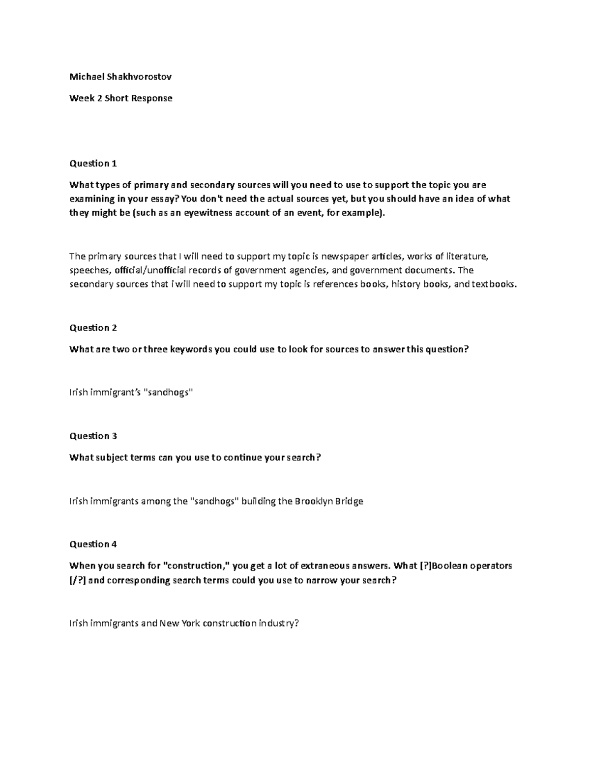 Week 2 Short Response - Michael Shakhvorostov Week 2 Short Response ...