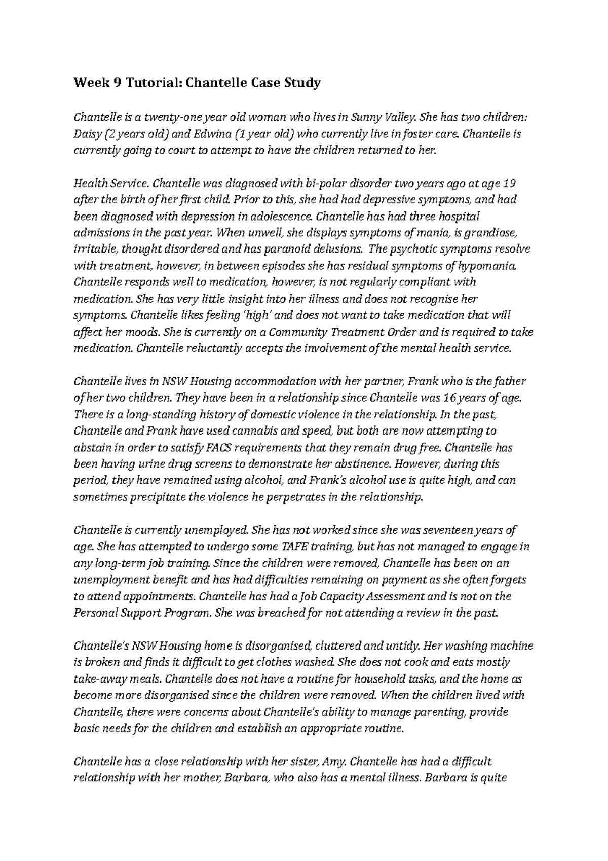 Tutorial week 9 - case study - Week 9 Tutorial: Chantelle Case Study ...