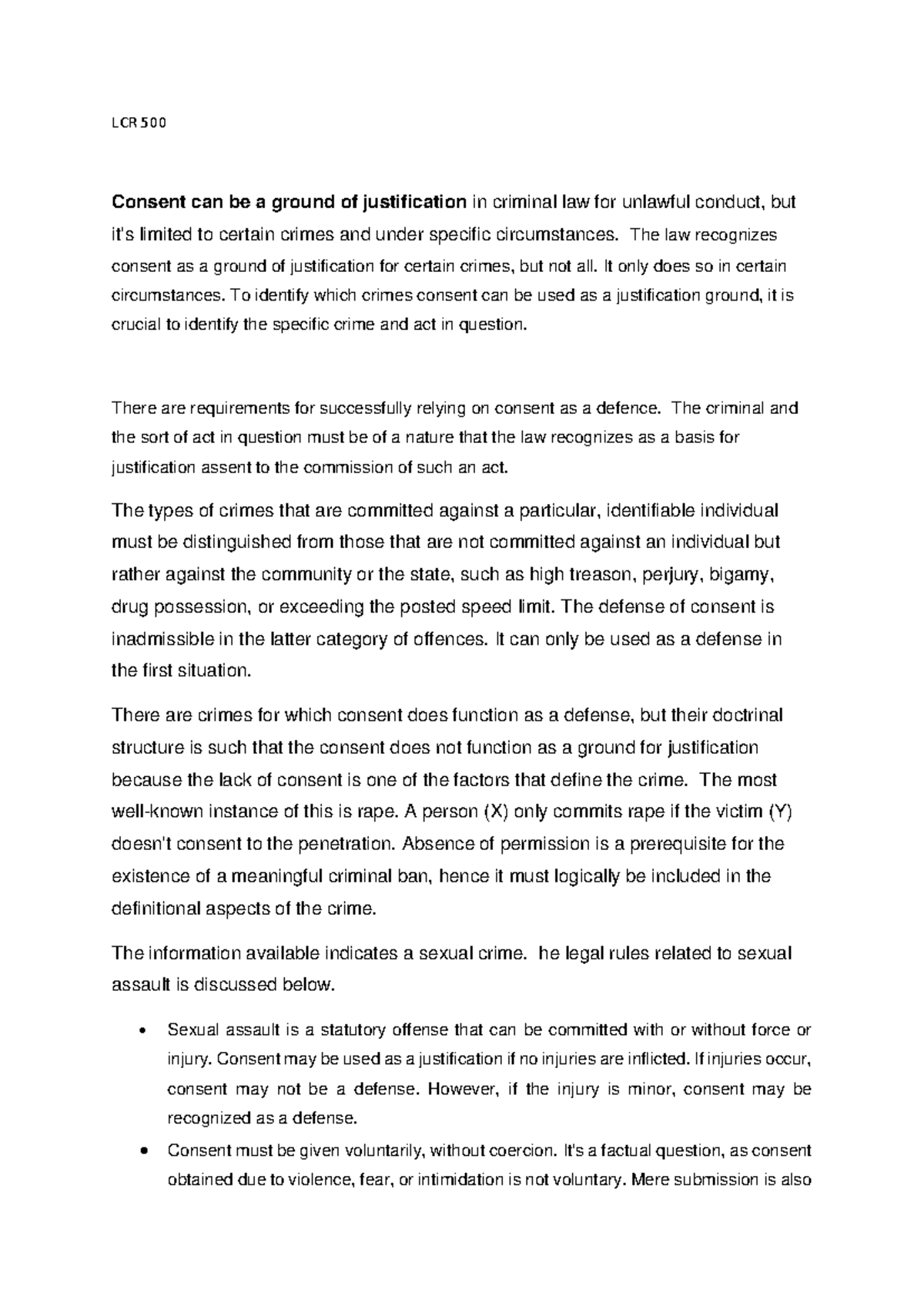 Consent as a grounds of justification - LCR 500 Consent can be a ground ...
