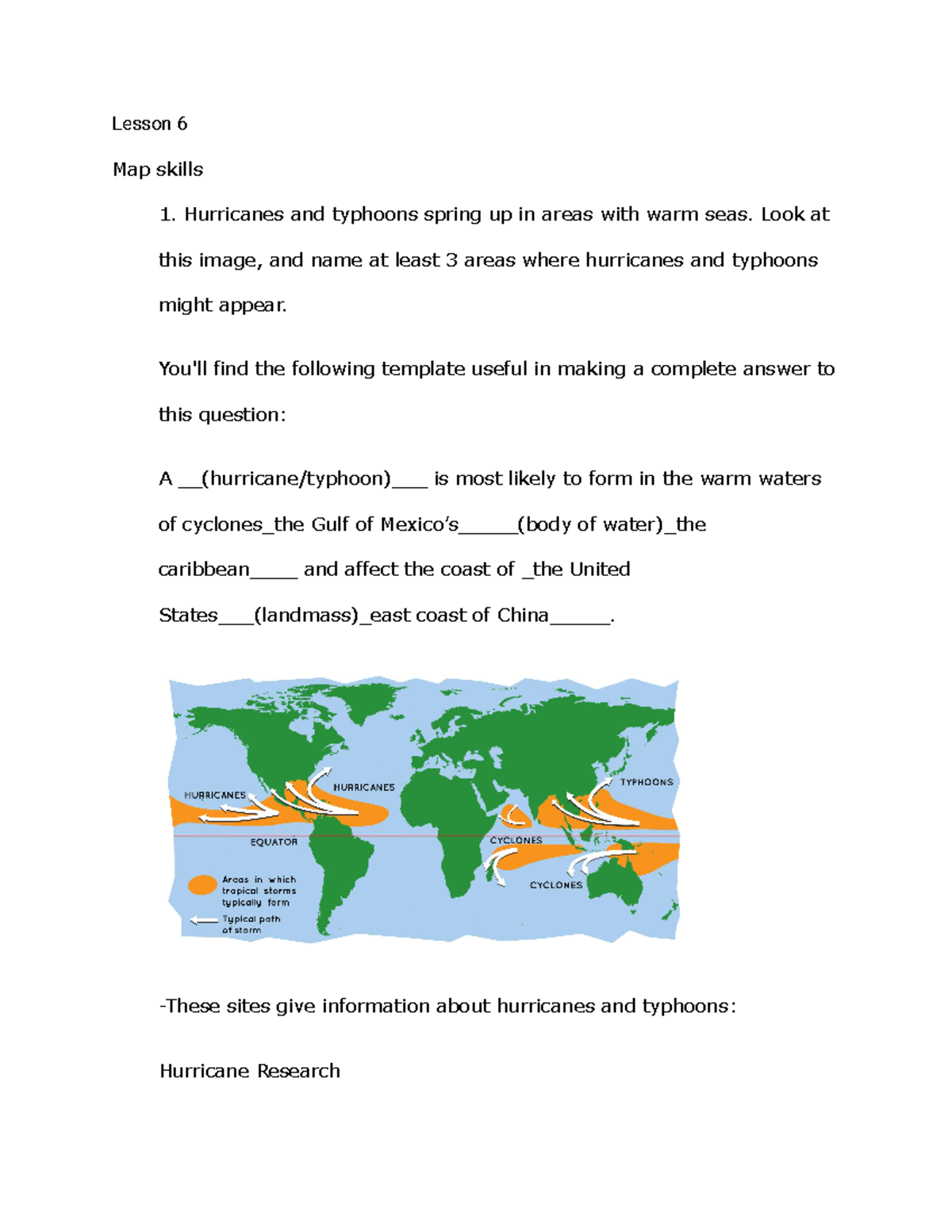 Lesson 6 - Class work - Lesson 6 Map skills 1. Hurricanes and typhoons ...
