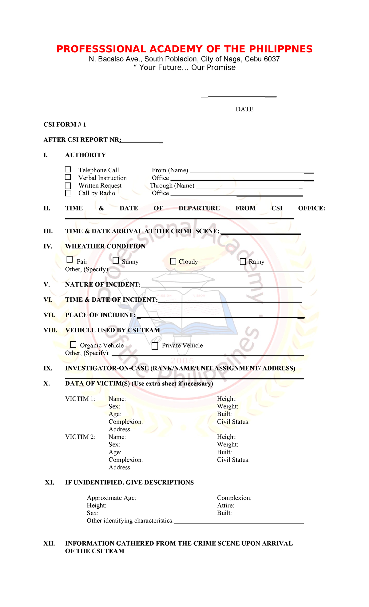 ONIN TEAM Leader SOCO-FORM-FOR-CRIM- Student - PROFESSSIONAL ACADEMY OF ...