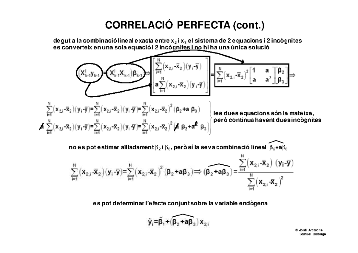 2b - 2bf2bf - CORRELACIÓ PERFECTA (cont.) degut a la combinació lineal ...