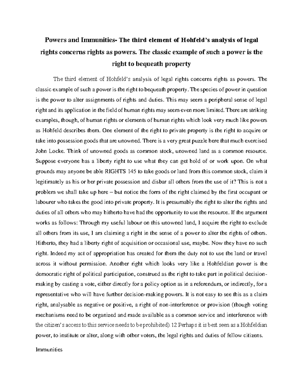 Powers and Immunities- The third element of Hohfeld’s analysis of legal ...