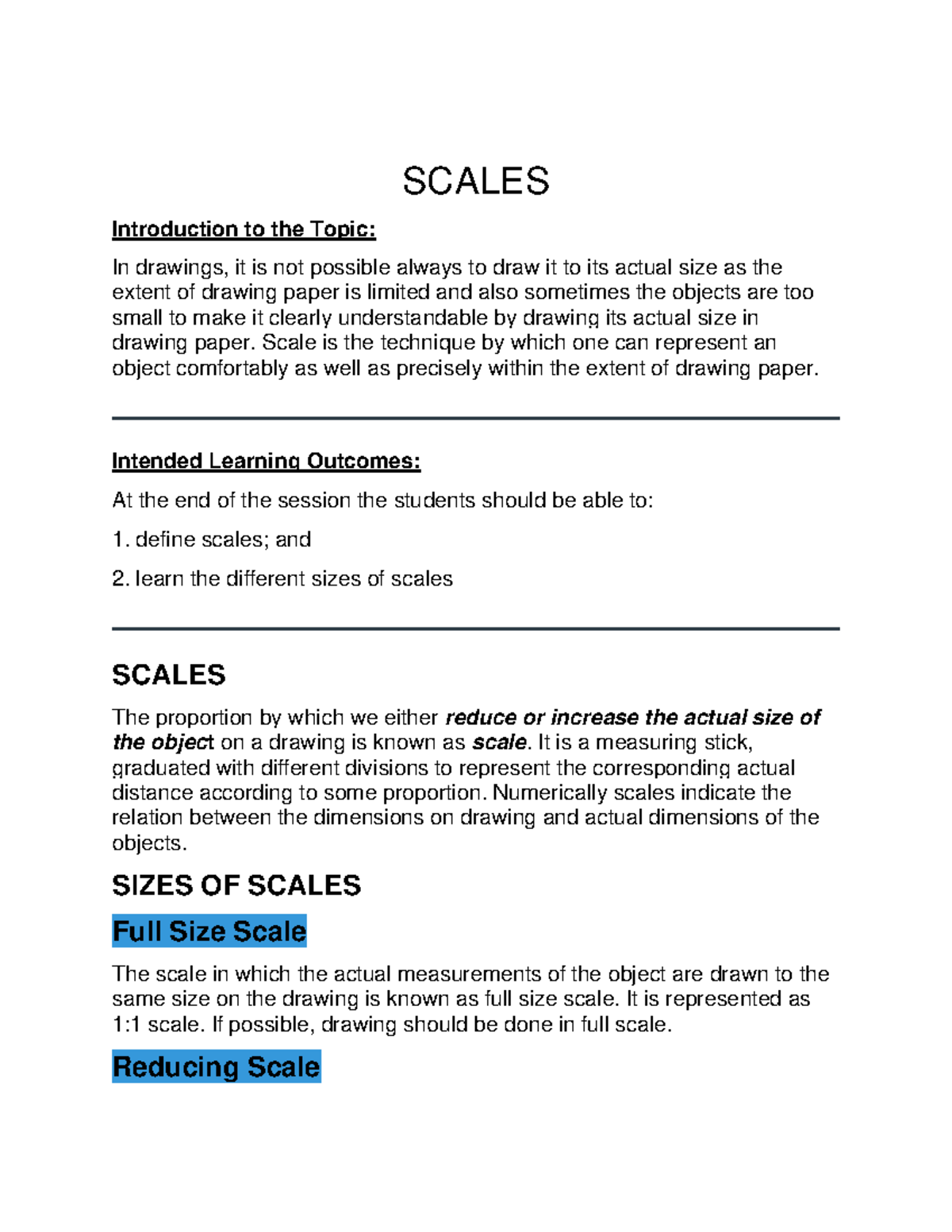 Scales - notes - SCALES Introduction to the Topic: In drawings, it is ...