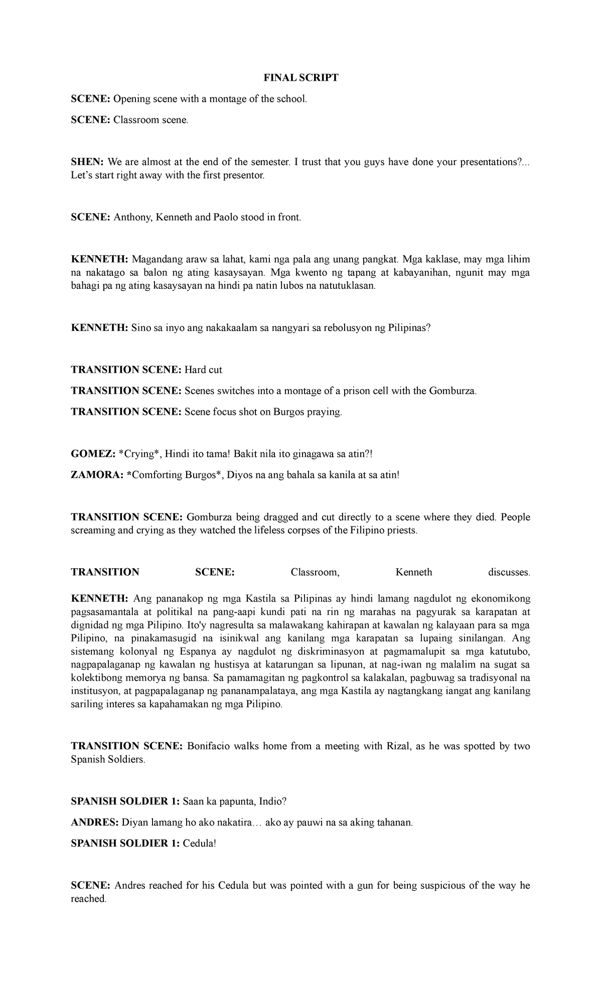 Final Script - FINAL SCRIPT SCENE: Opening scene with a montage of the ...