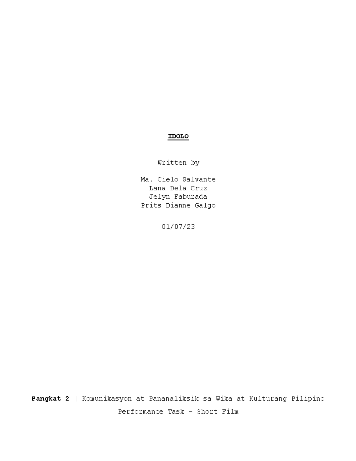 Iskrip - Idolo (KomPan Performance Task - Film) SAMPLE - IDOLO Written ...