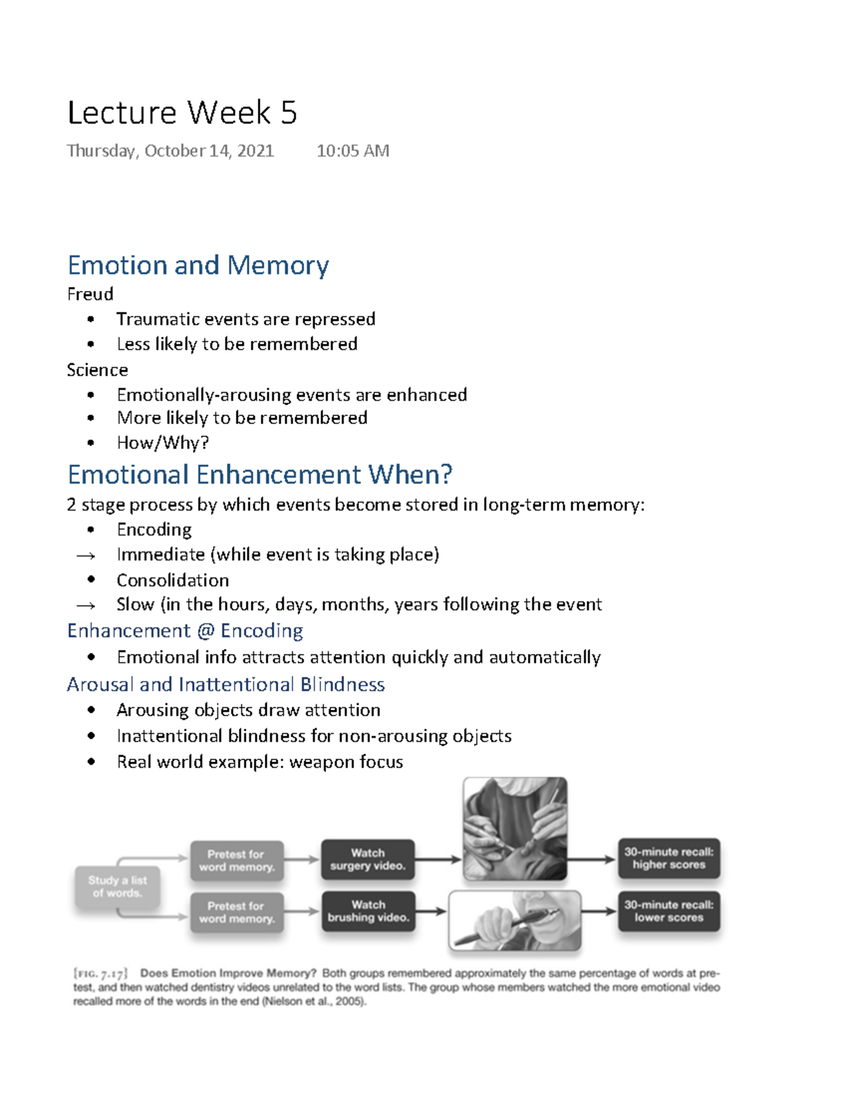 Lecture Week 5 - Emotion and Memory Freud Traumatic events are ...