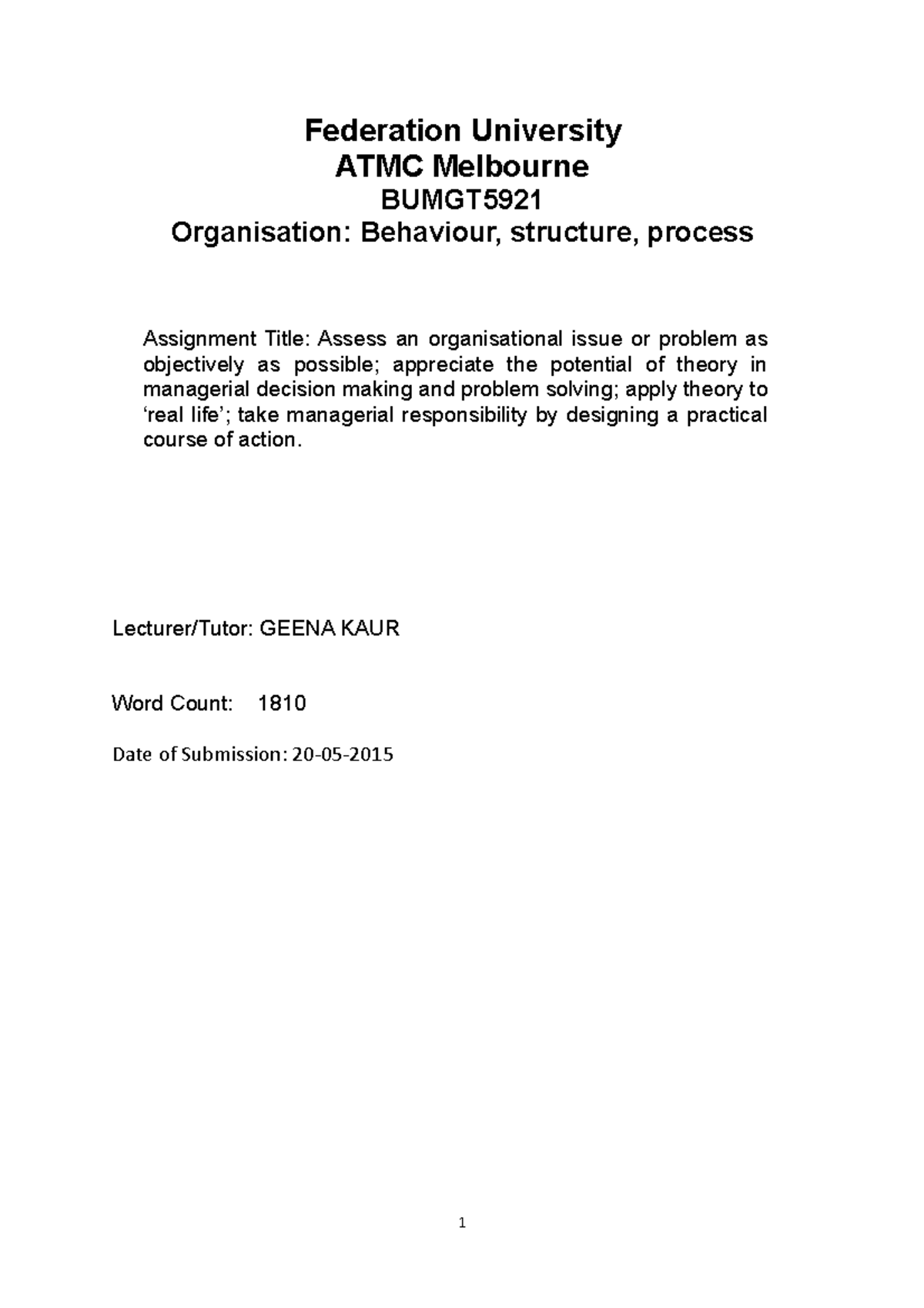 OB Group Assignment - LAW10004 - Federation University ATMC Melbourne ...