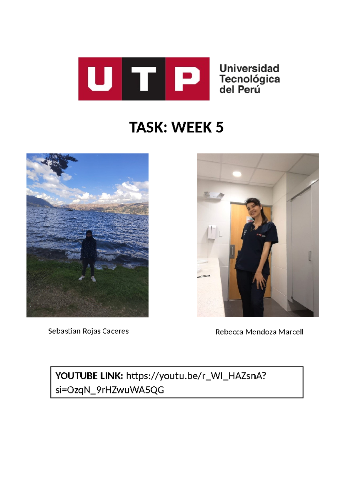 TASK WEEK 5 - Ingles II - TASK: WEEK 5 Sebastian Rojas Caceres Rebecca Mendoza Marcell YOUTUBE ...