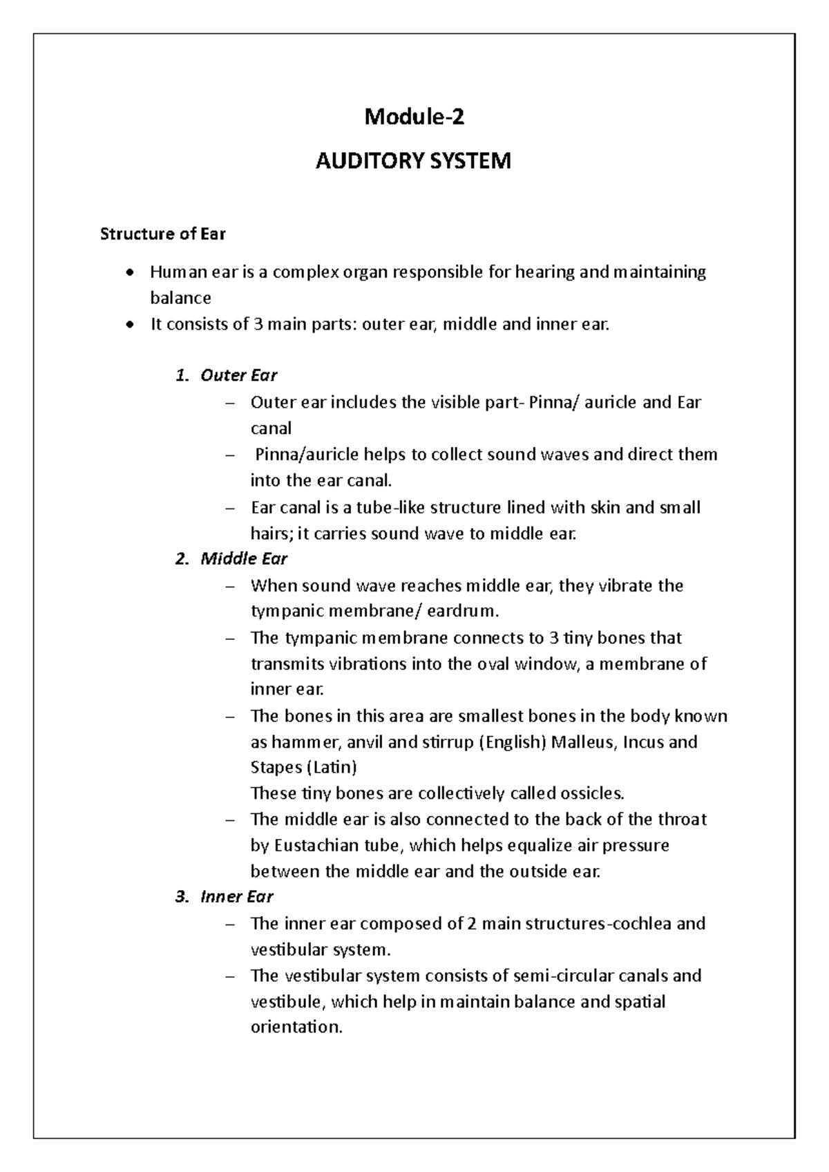 Module-2 Auditory system - Module- 2 AUDITORY SYSTEM Structure of Ear ...