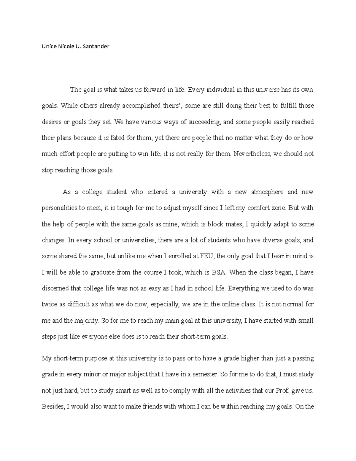 BK2 GOAL Setting - Grade: 90 - Unice Nicole U. Santander The goal is ...