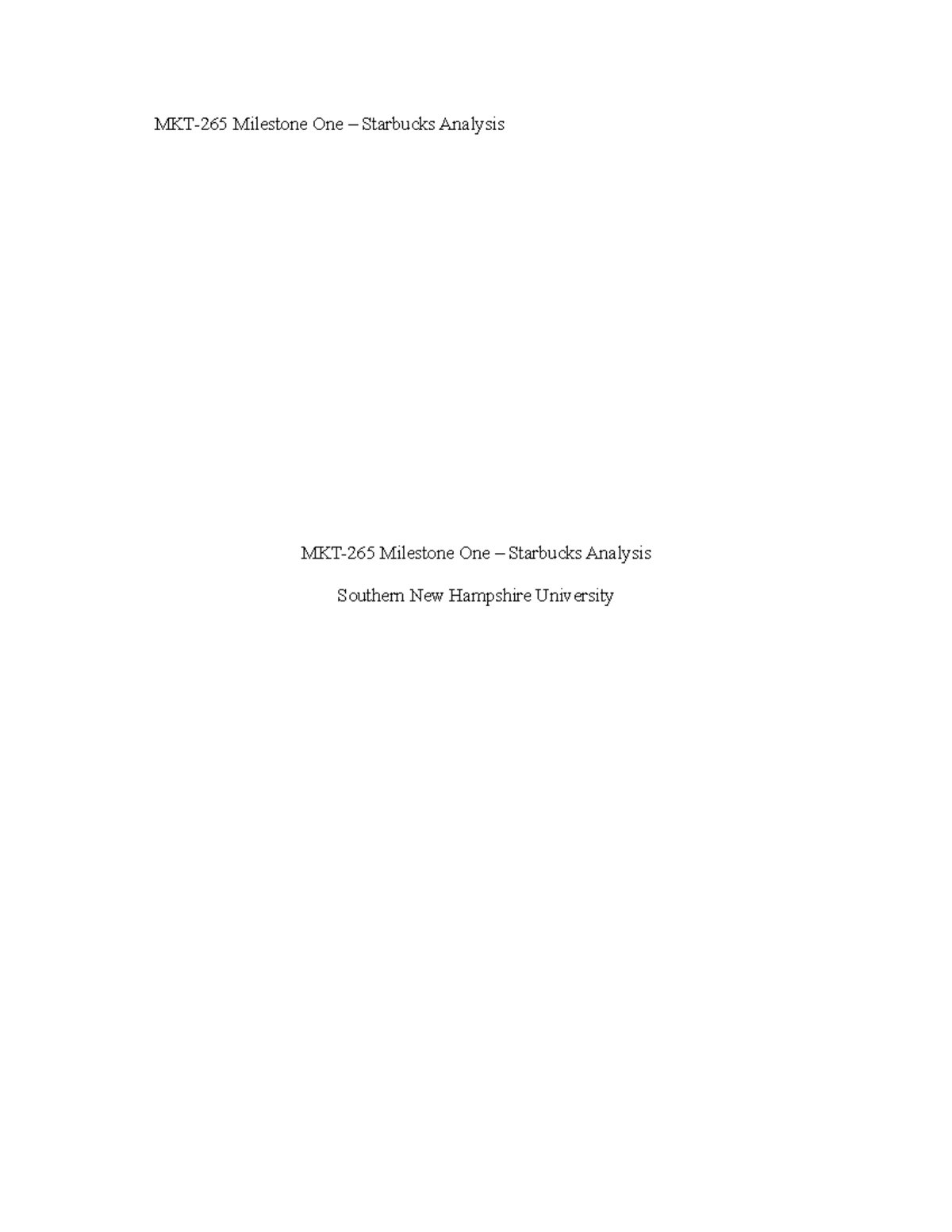 Milestone One - MKT 265 - SNHU - Studocu