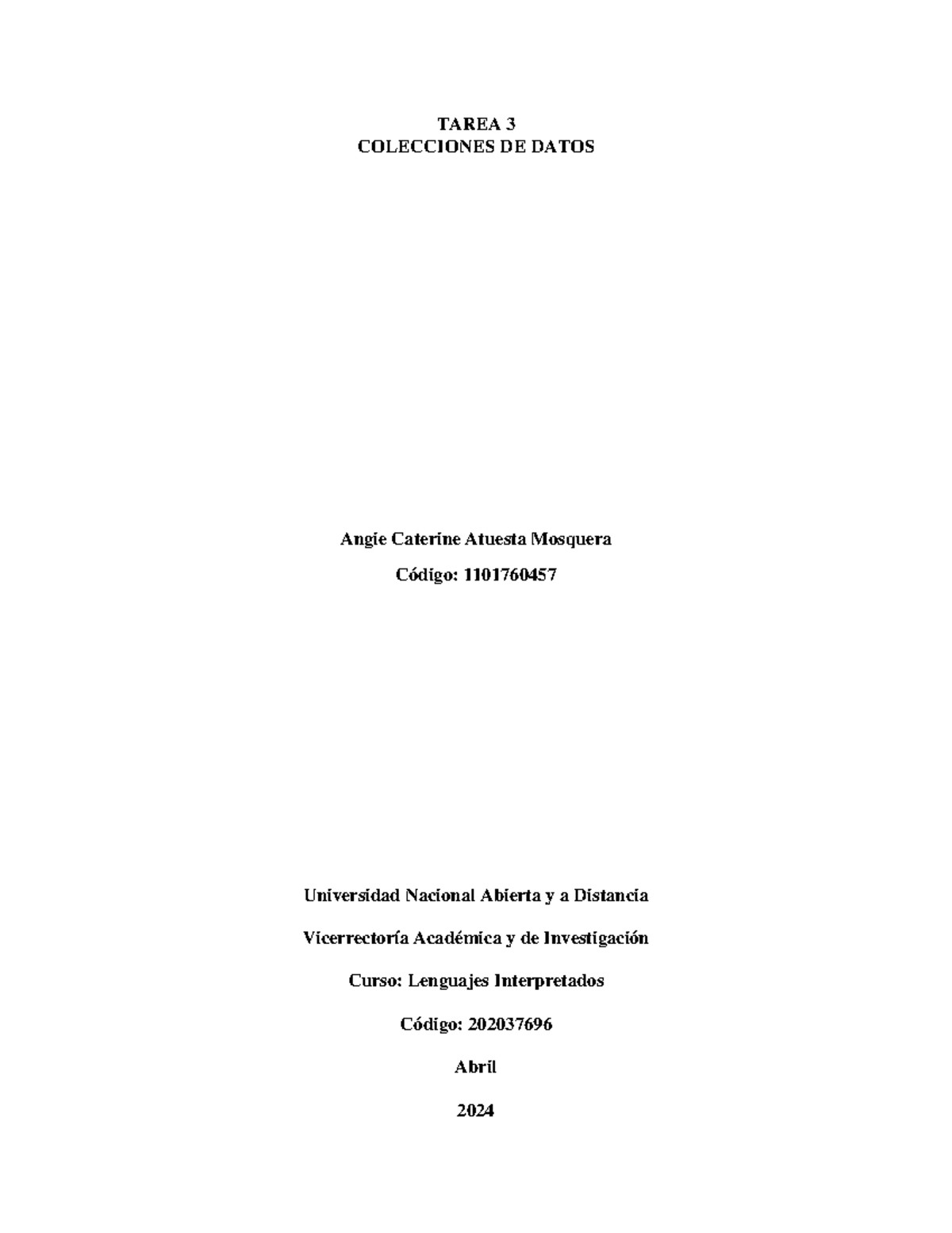 Tarea_3_Lenguajes_Interpretados - TAREA 3 COLECCIONES DE DATOS Angie ...