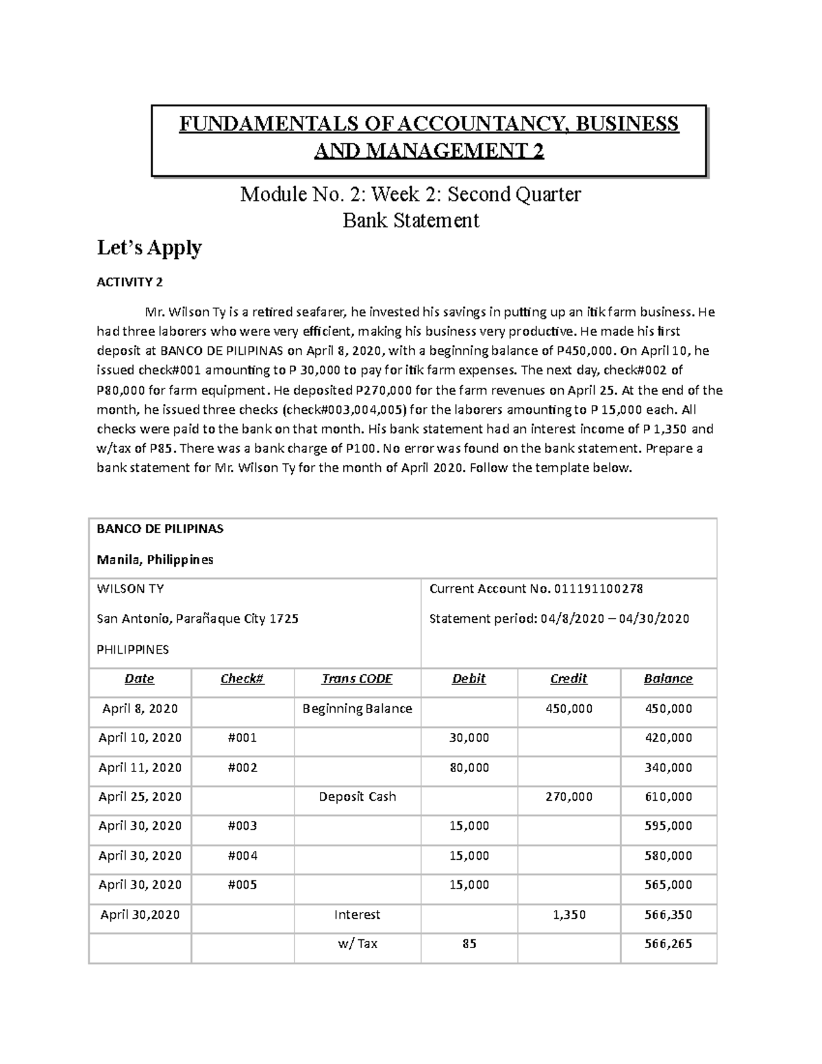 Yollen FABM2 Q2M2 Performance Task2 - Module No. 2: Week 2: Second Quarter Bank Statement Let’s ...