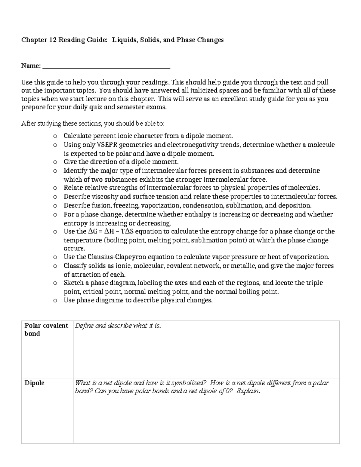 Chapter 12 Reading Guide - Chapter 12 Reading Guide: Liquids, Solids, and Phase Changes Name ...