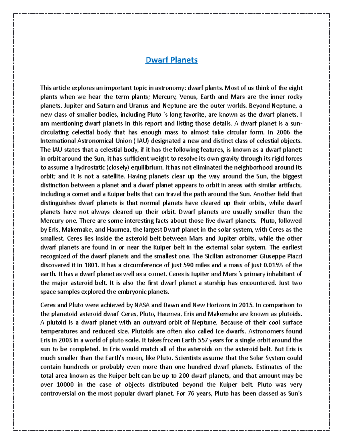 Report for Dwarf Planets - Dwarf Planets This article explores an ...