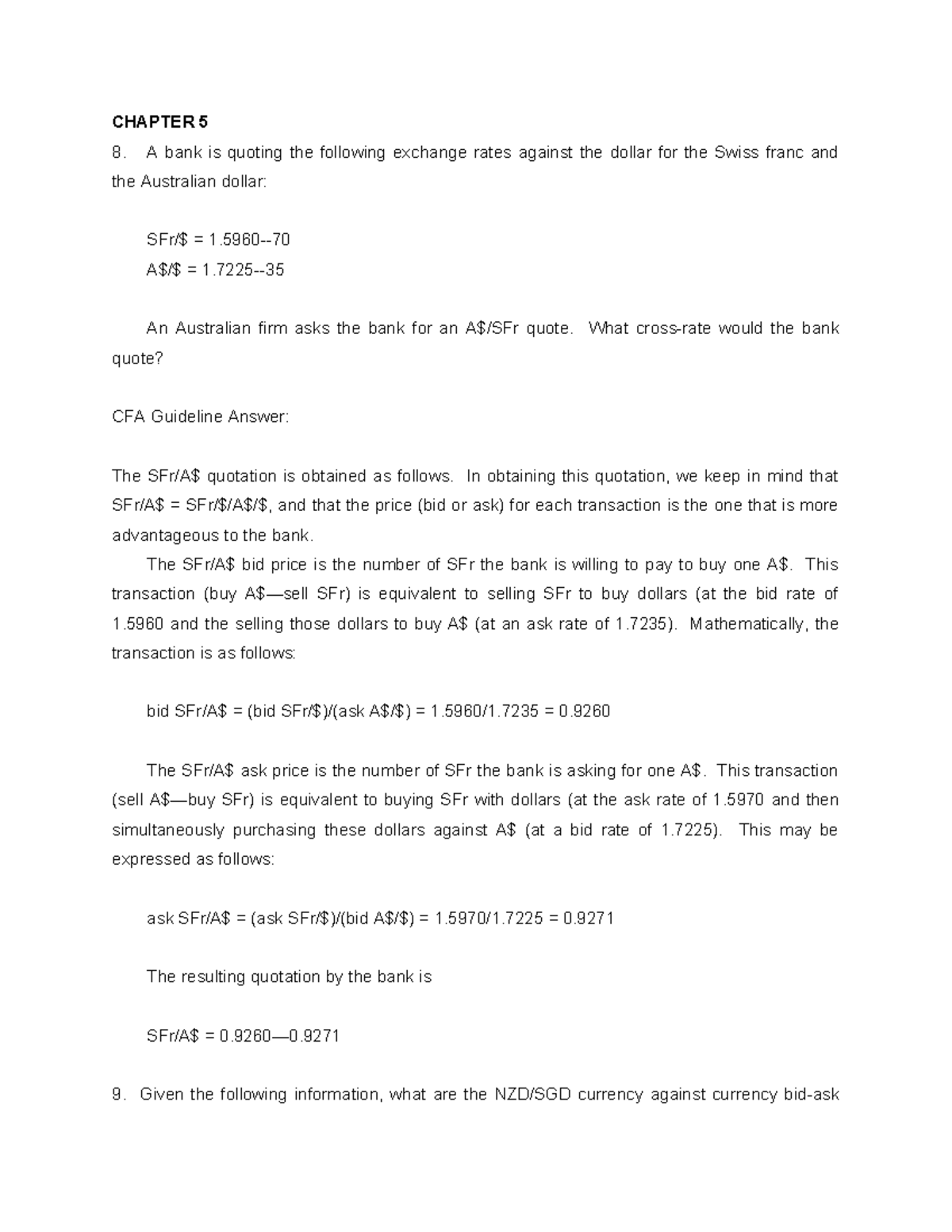 Chapter 5 6 - Solutions FOR Recommended END-OF- Chapter Problems - CHAPTER 5 A bank is quoting ...