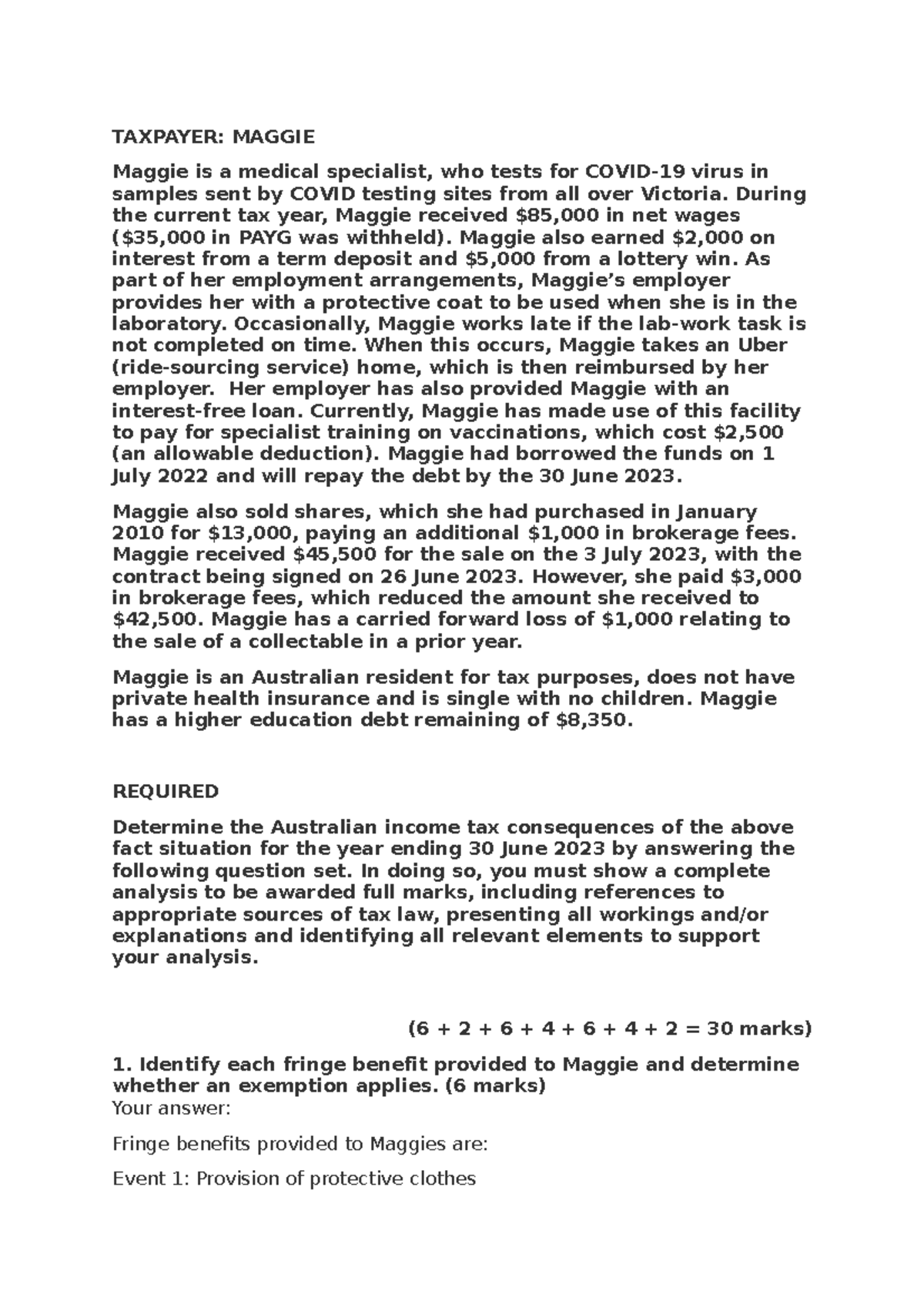 TAX 1 AS2 - As2 2023 s2 - TAXPAYER: MAGGIE Maggie is a medical ...