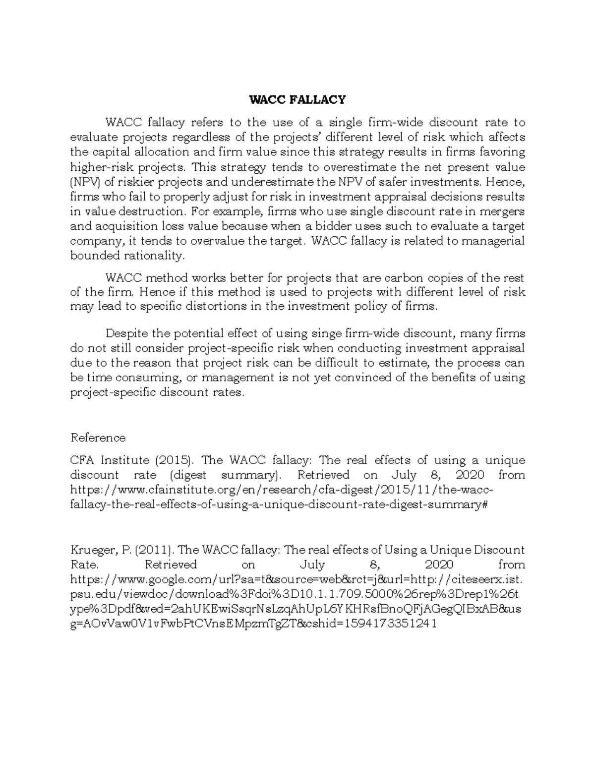 WACC Fallacy Proele - WACC FALLACY WACC fallacy refers to the use of a ...