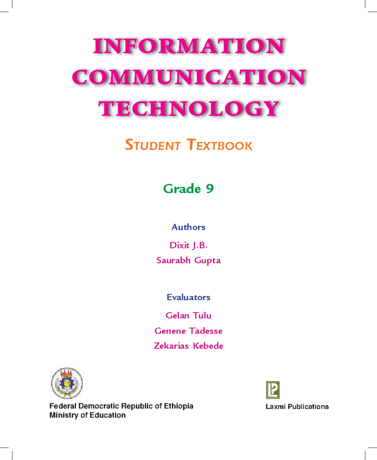 Grade 9 Information Communication Tecgnology Textbook - INFORMATION ...