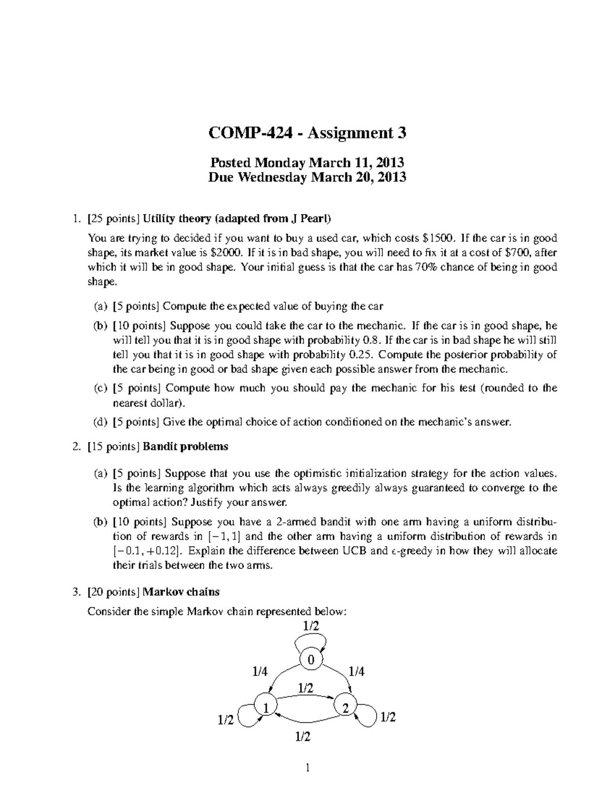 Ai-hw3assignmnet - COMP-424 - Assignment 3 Posted Monday March 11, 2013 ...