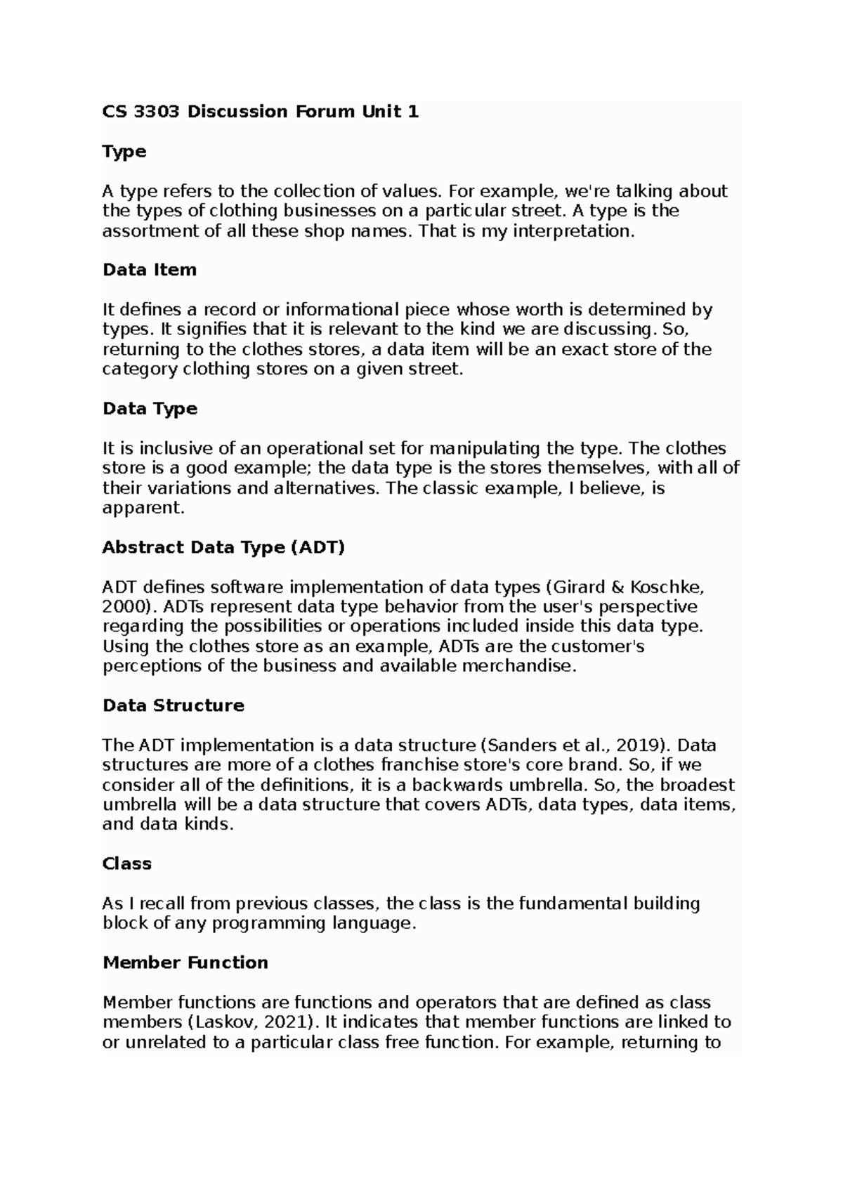 Discussion 1 2 - CS 3303 Discussion Forum Unit 1 Type A type refers to the collection of values ...